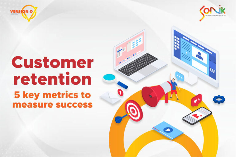 5 key metrics to measure customer retention - VersionO